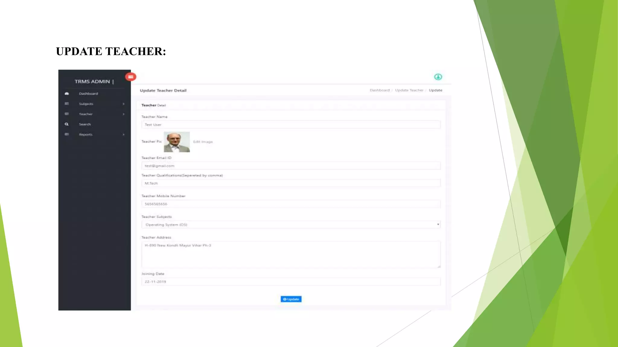 TEACHER RECORD MANAGEMENT SYSTEM REPORT PPT | PPTX