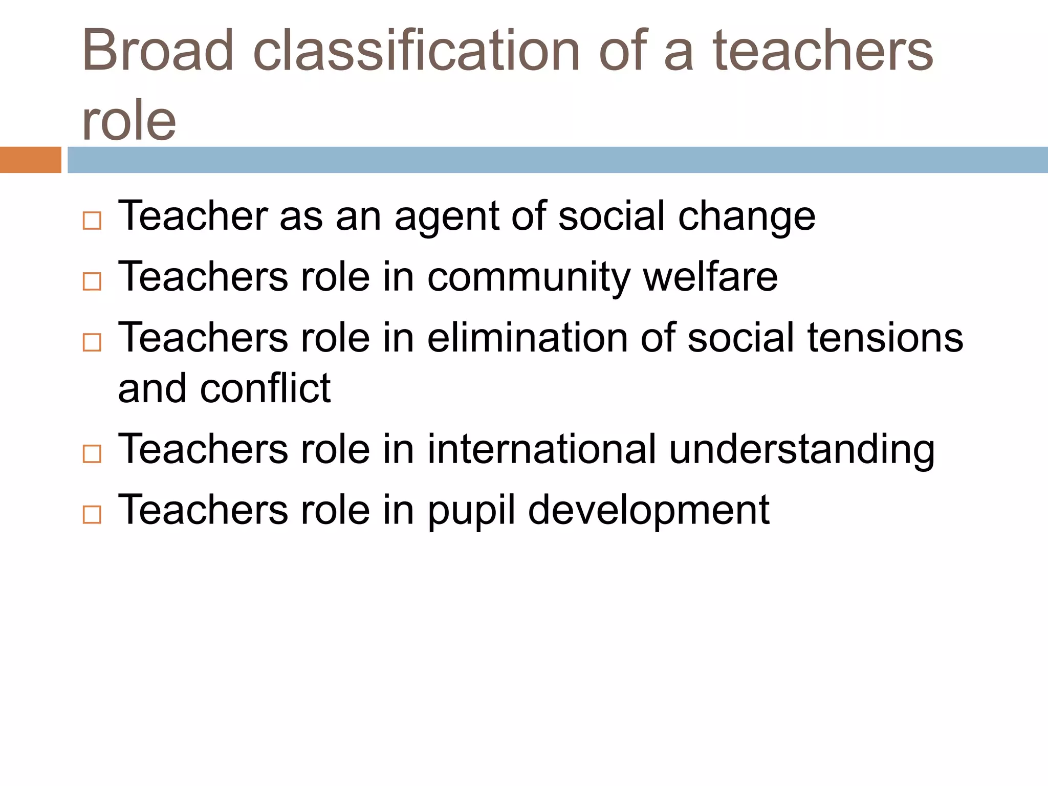 Teacher roles and responsibilities, functions, competencies, qualities ...