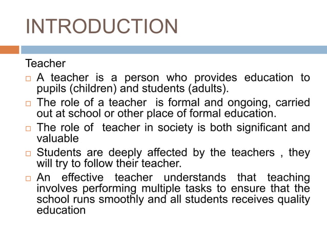 Teacher roles and responsibilities, functions, competencies, qualities ...