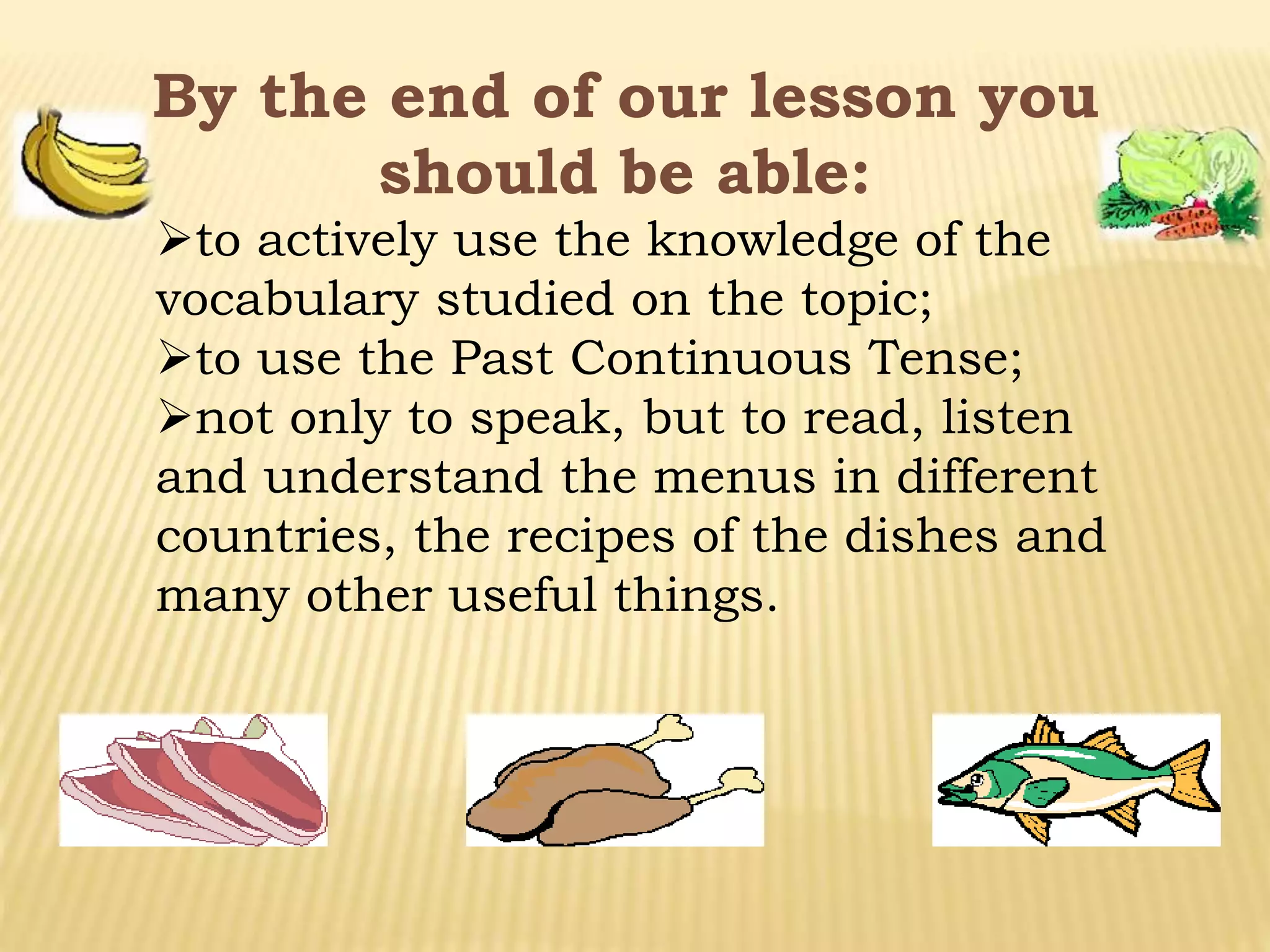 Taste and liking of different nations. Past Continuous Tense | PPTX