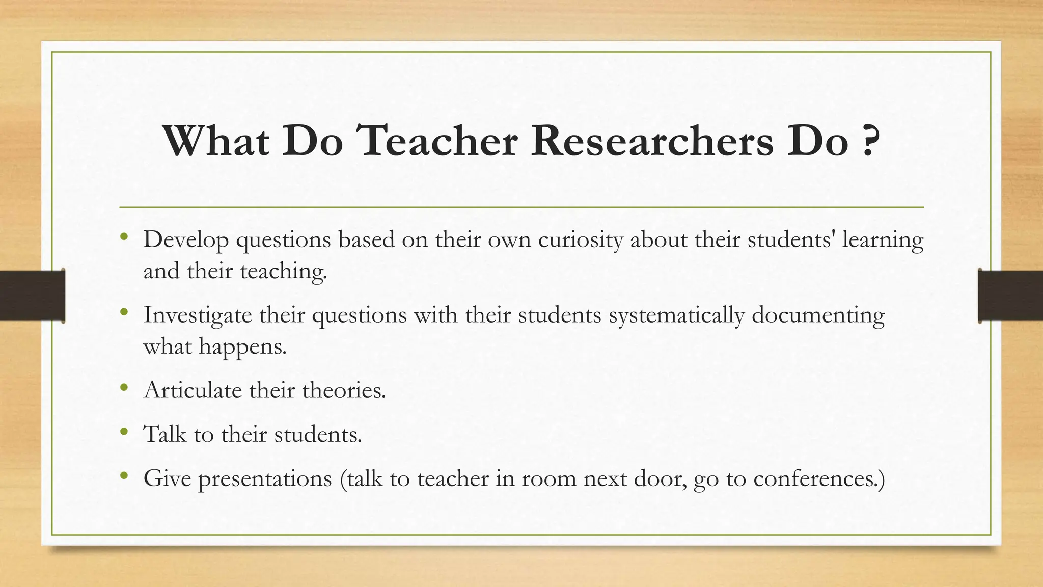 Teachers as Researchers University of Kansas Alaa Yar.pptx