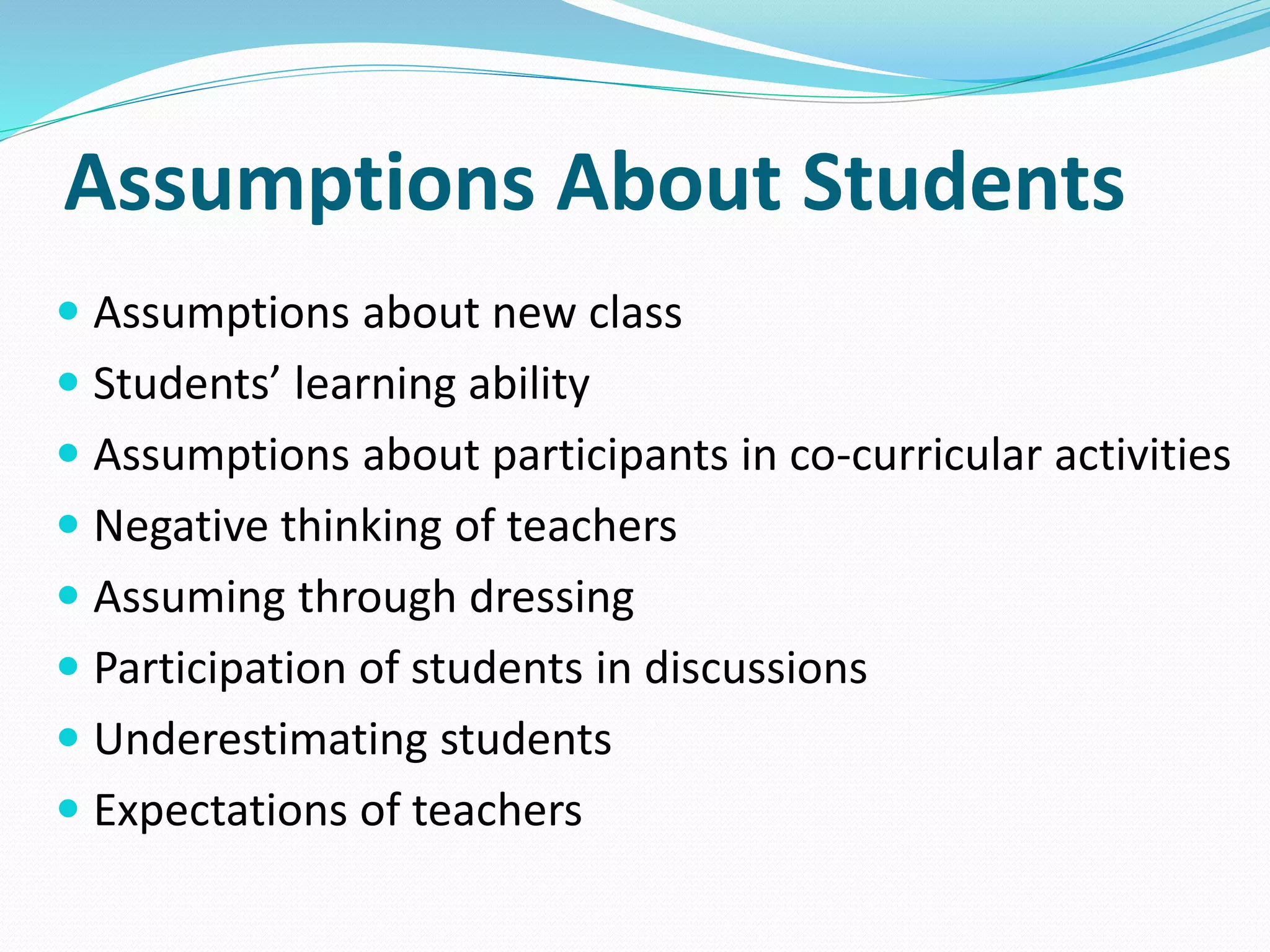 Teachers assumptions | PPTX