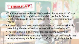 Teachers as transformative intellectuals by Henry Giroux | PPTX