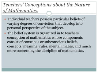Teachers concept about mathematics. | PPTX