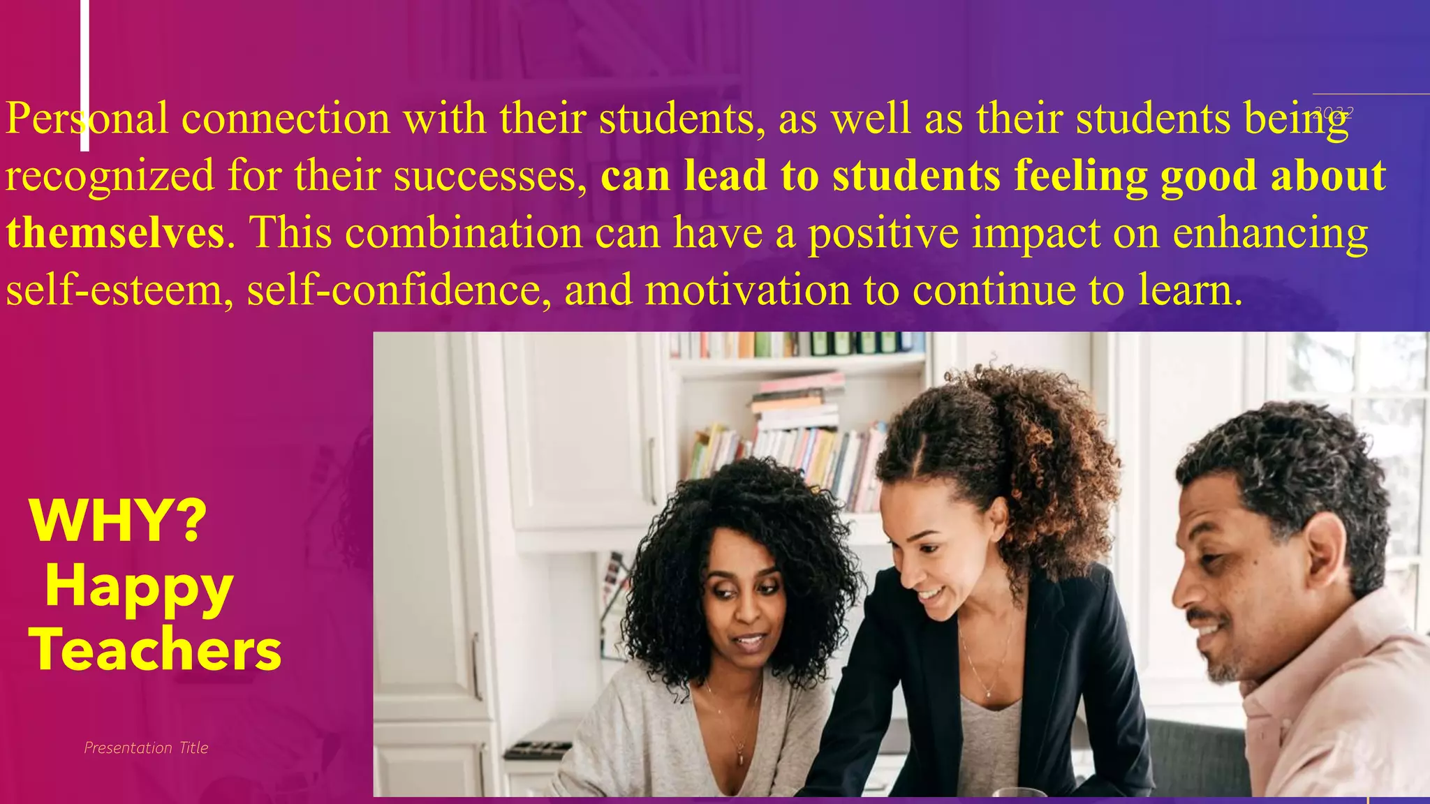 Happy Teachers Happy Classroom | PPTX