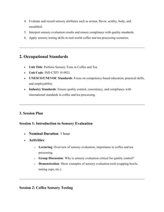 Teachers Guide Perform sensory tests in coffee and Tea including ...