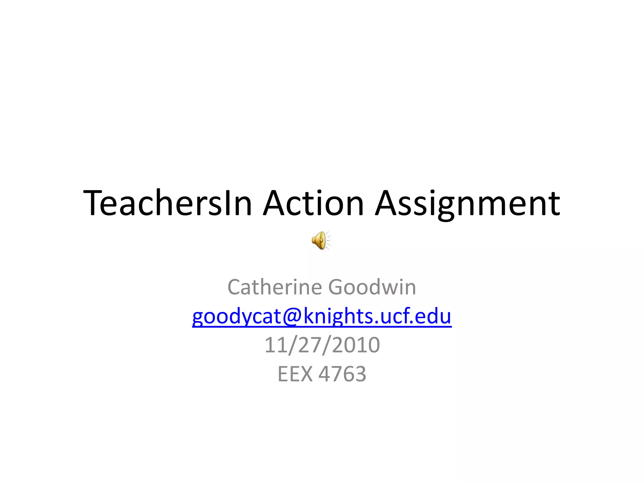 Teachers in action assignment | PPTX | Special Education | Education