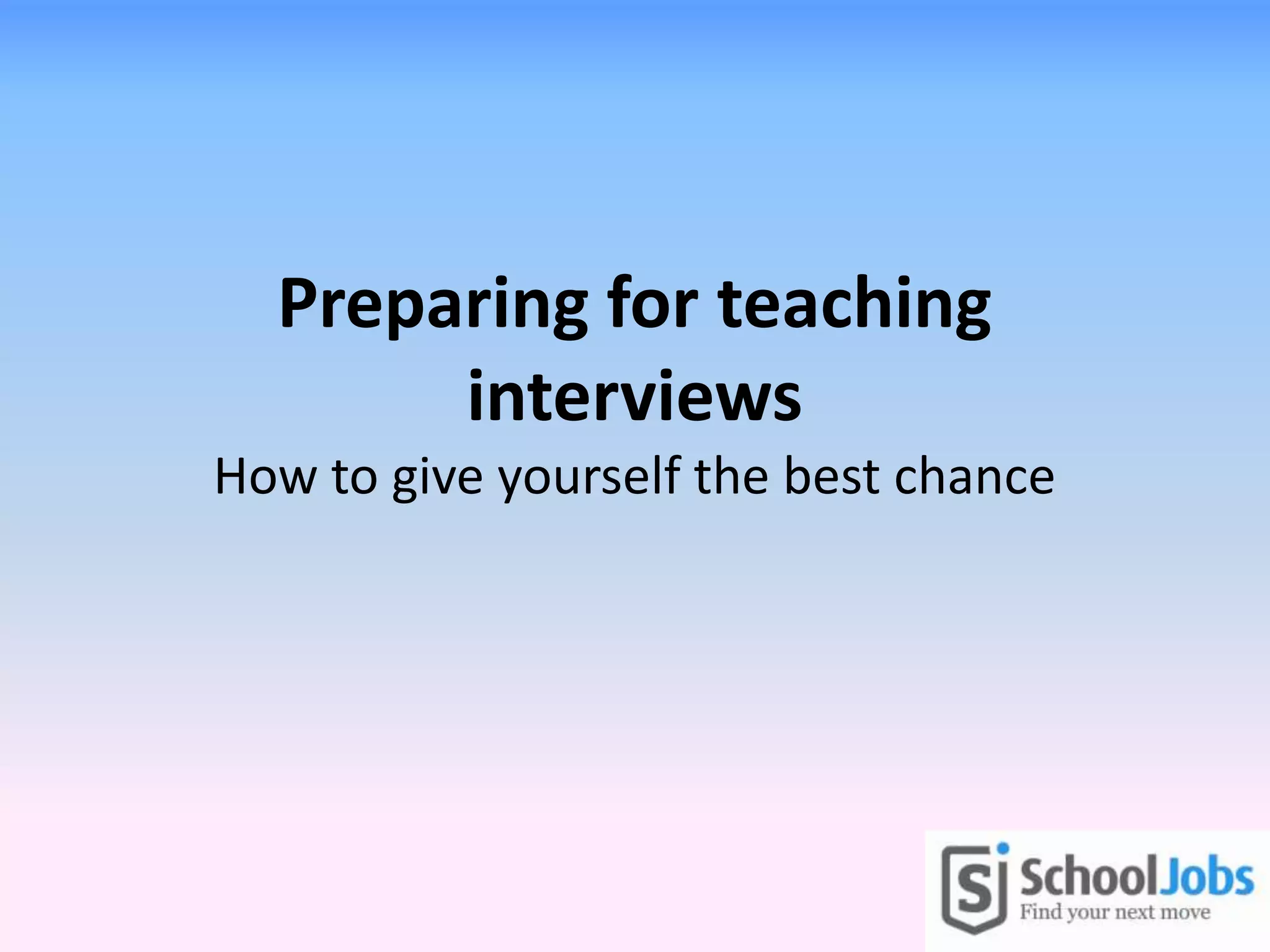 Teachers' interview skills guide | PPTX