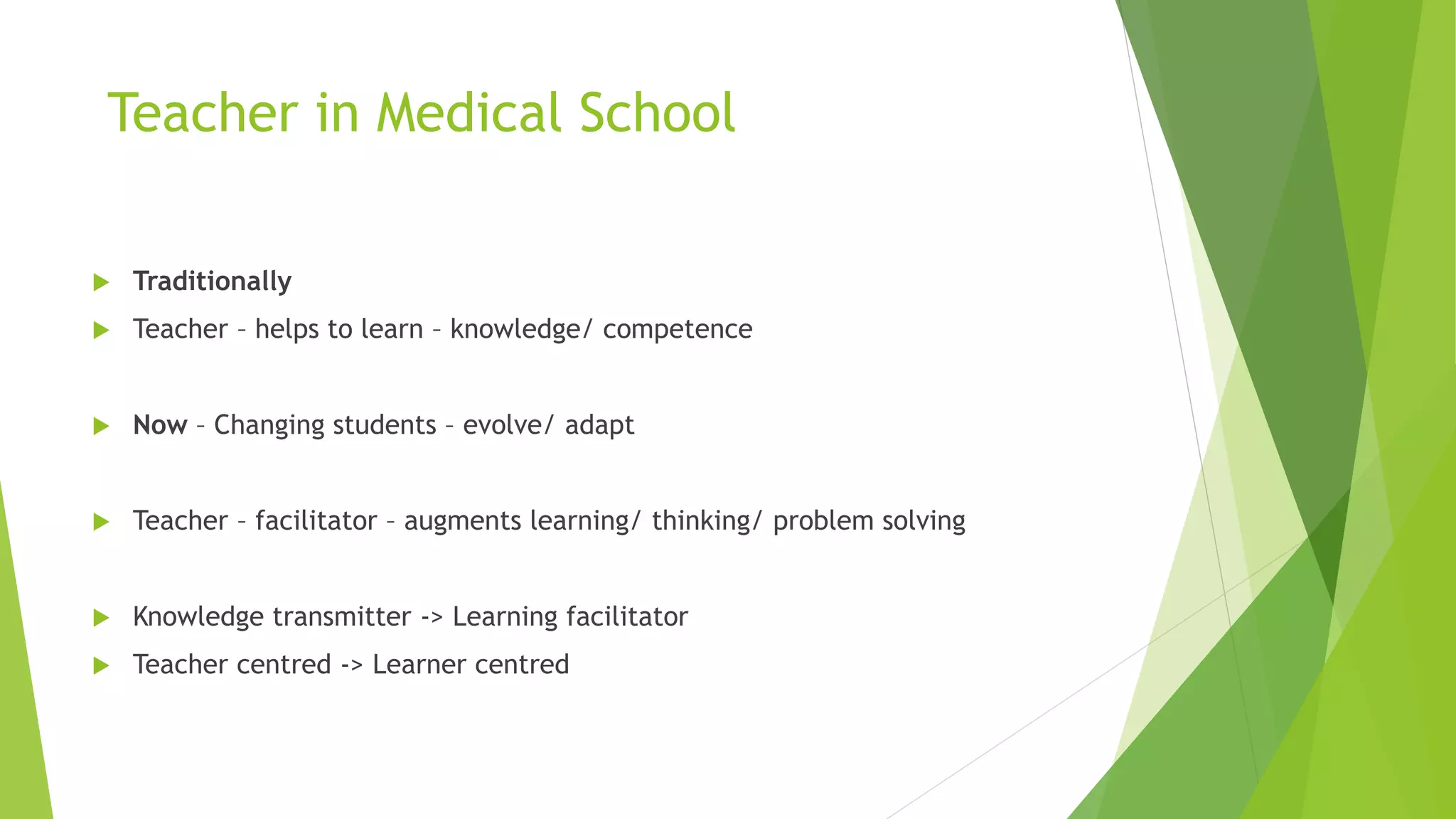 Teachers & leaders in medical school | PPTX