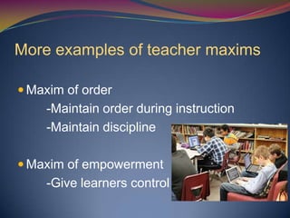 Teachers’ maxims in language teaching | PPTX