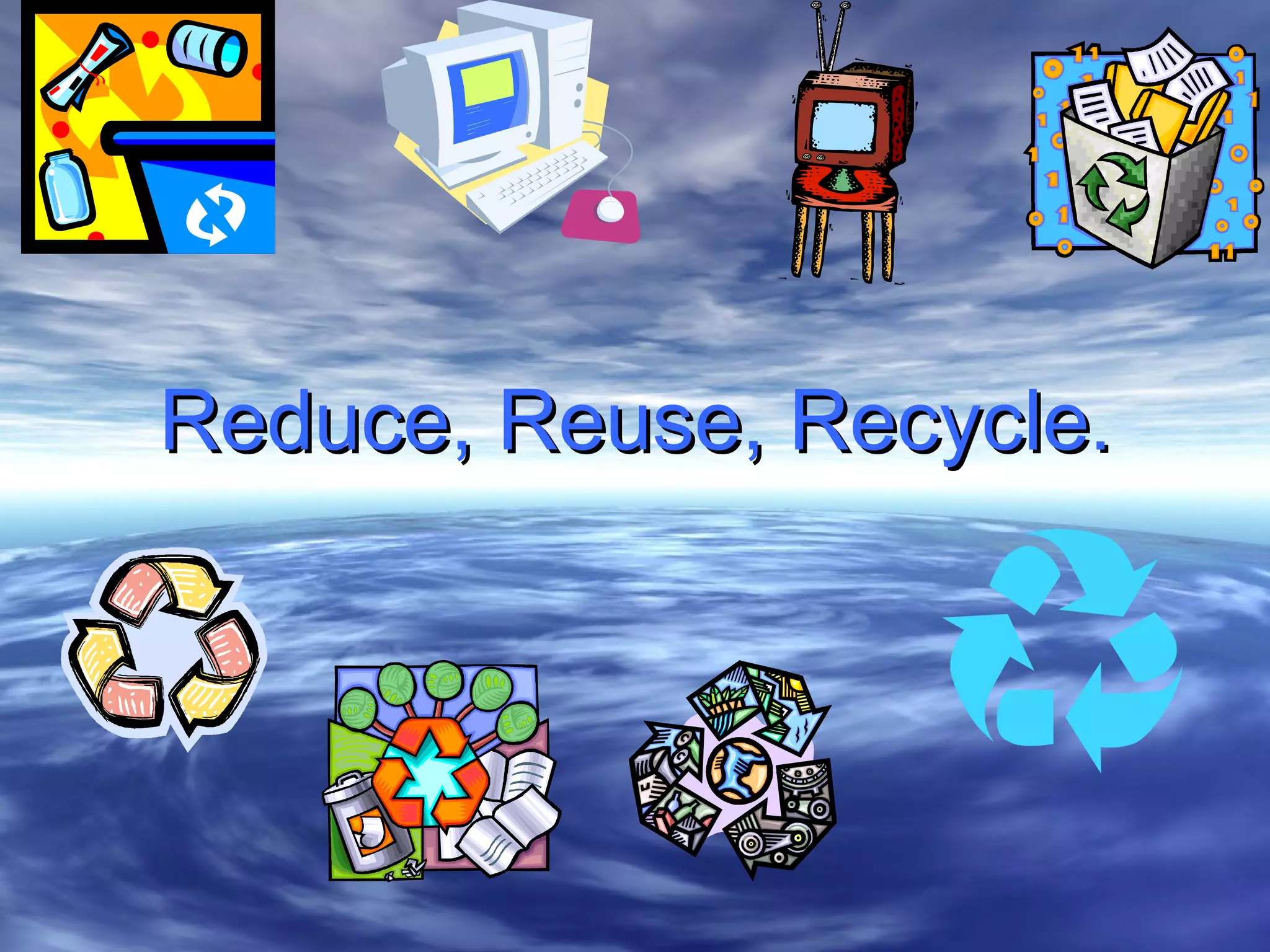Teachers Meeting Reuse, Reduce | PPT