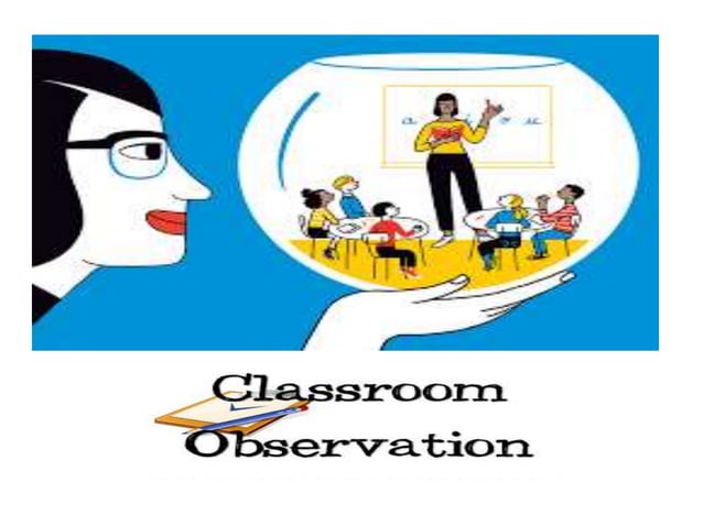 Teachers' Observation.pptx | Educational Assessment | Education