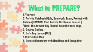 SAMPLE - TEACHERS - ORIENTATION FORMAT FOR THE CLASS OPENING | PPTX