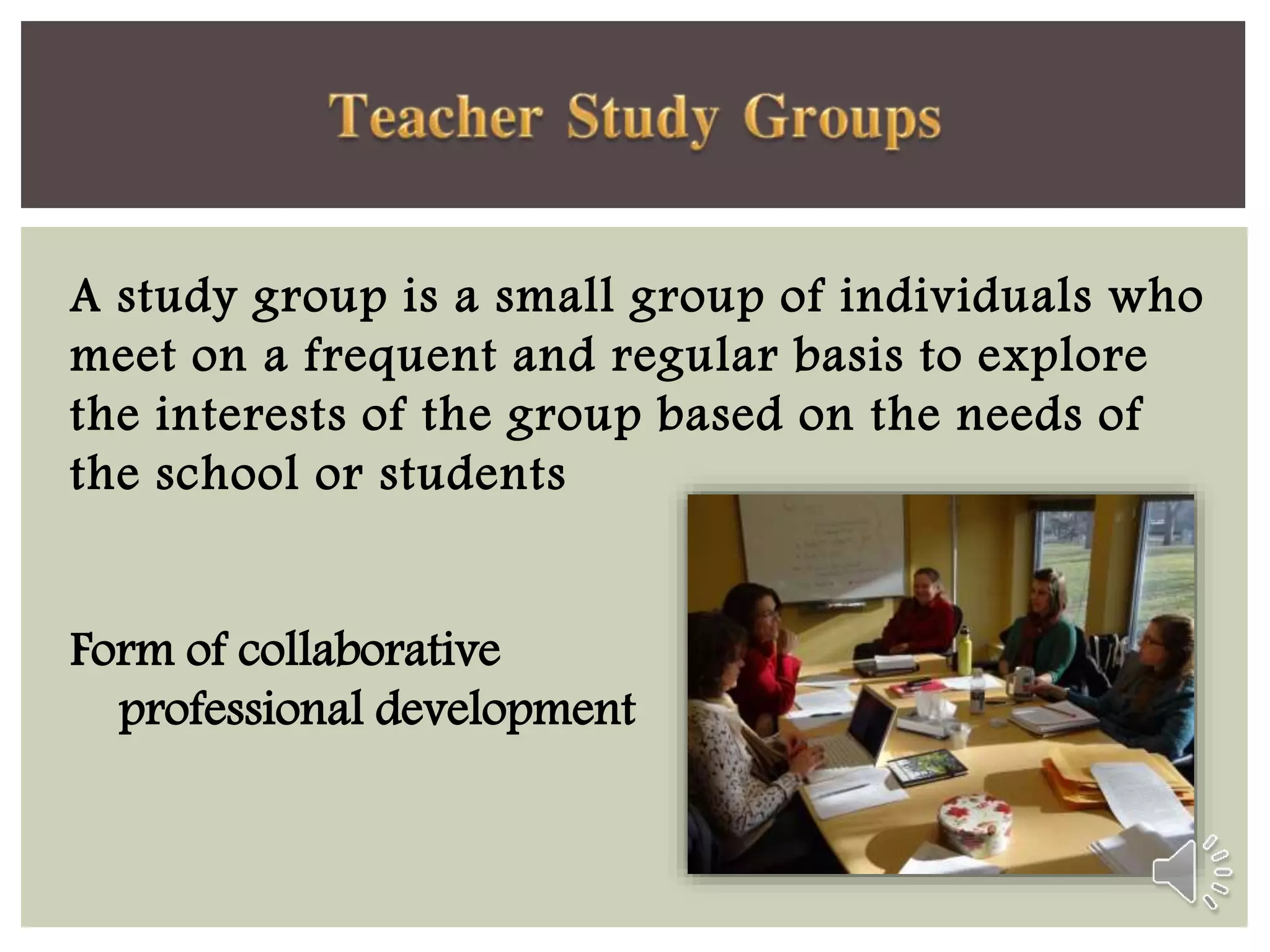 Teacher study groups- excellent PPT | PPTX