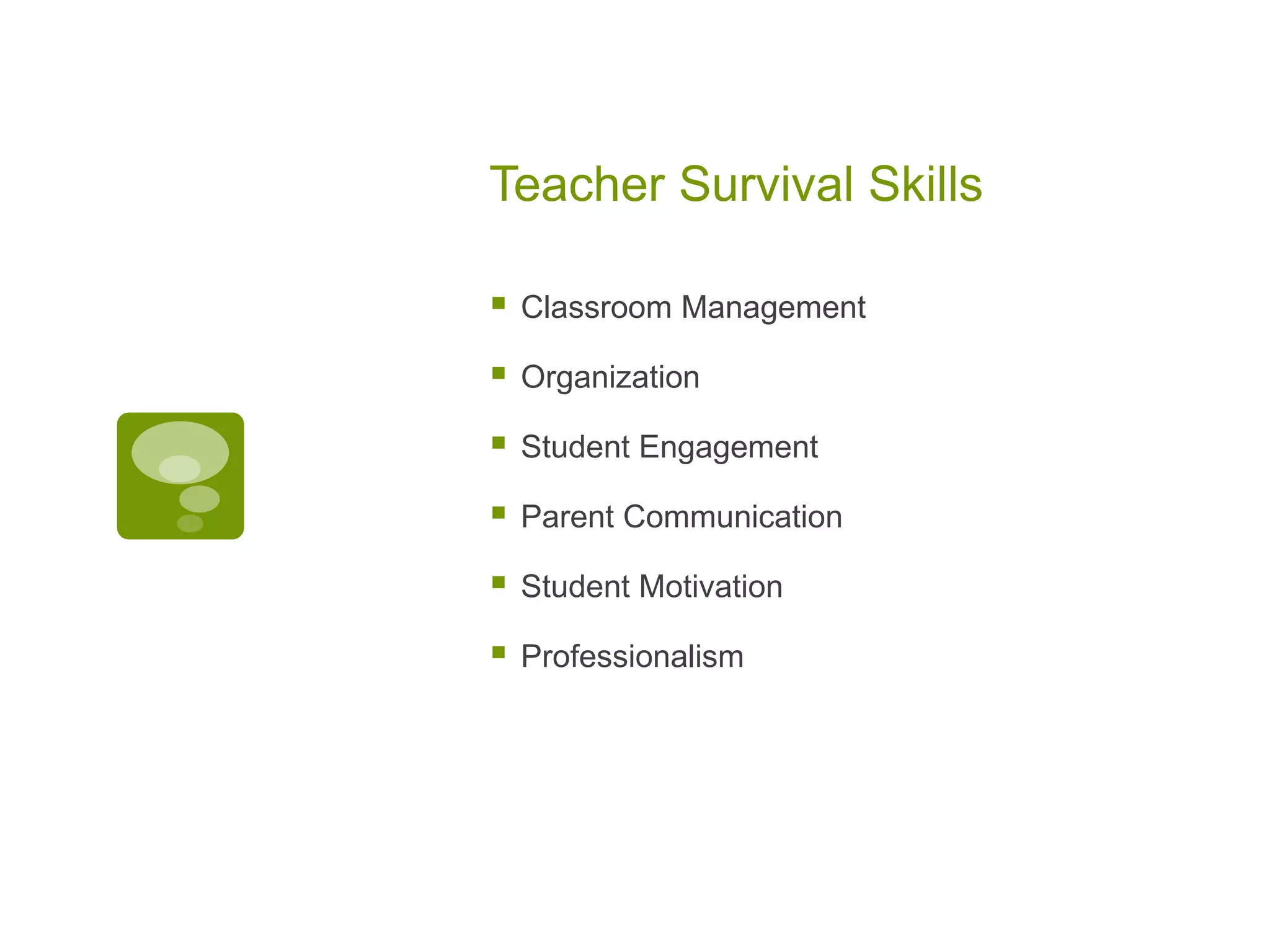 Teacher survival skills workshop 1 | PPT