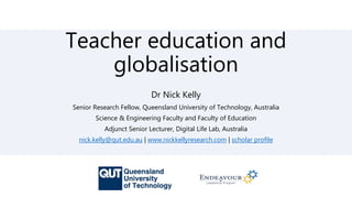 Teacher Education and Globalisation | PPT | Free Download