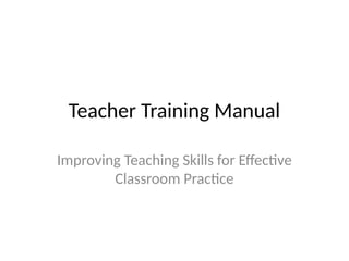 Teacher_Training_for_trainers Manual.pptx