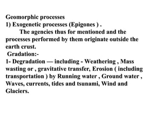 Introduction of Geomorphology Science of landforms .ppt