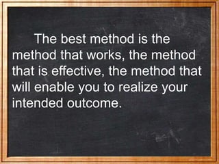 Teaching Approaches and Methods | PPTX