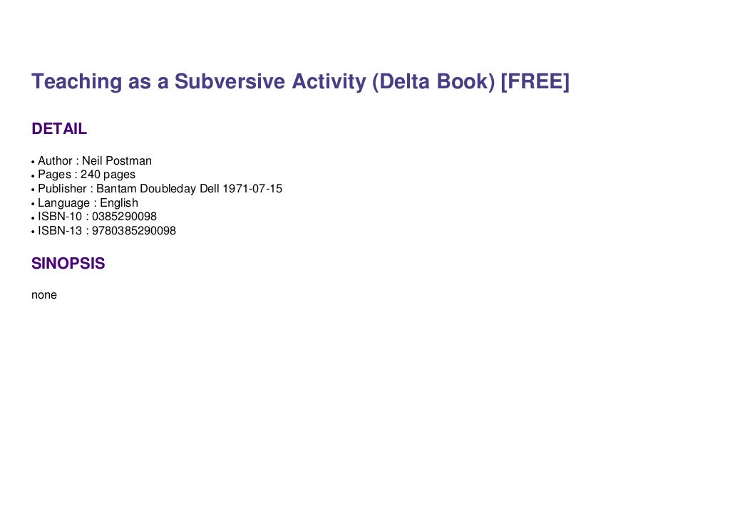Teaching as a Subversive Activity (Delta Book) [FREE]