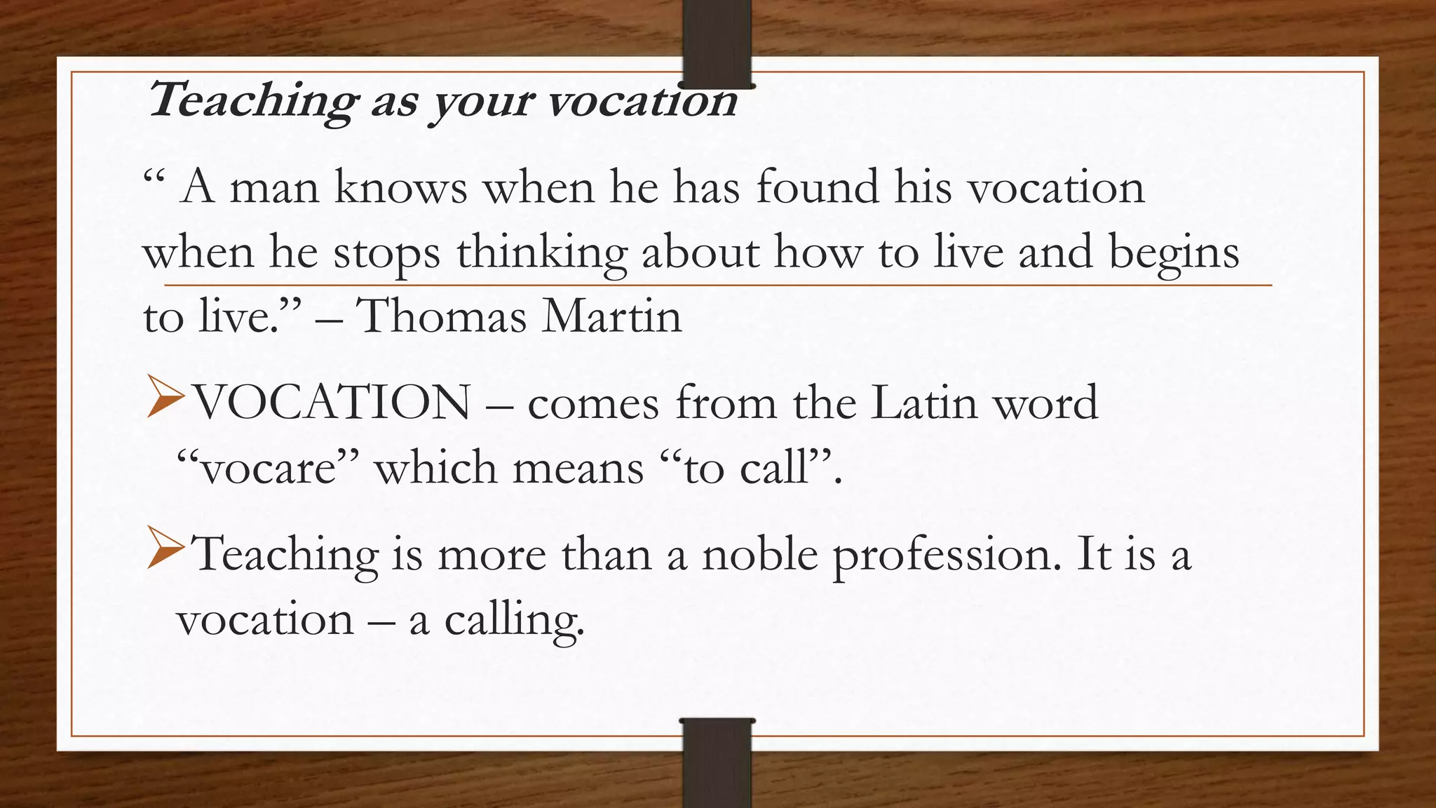 TEACHING-AS-YOUR-VOCATION-MISSION-AND-PROFESSION..pptx