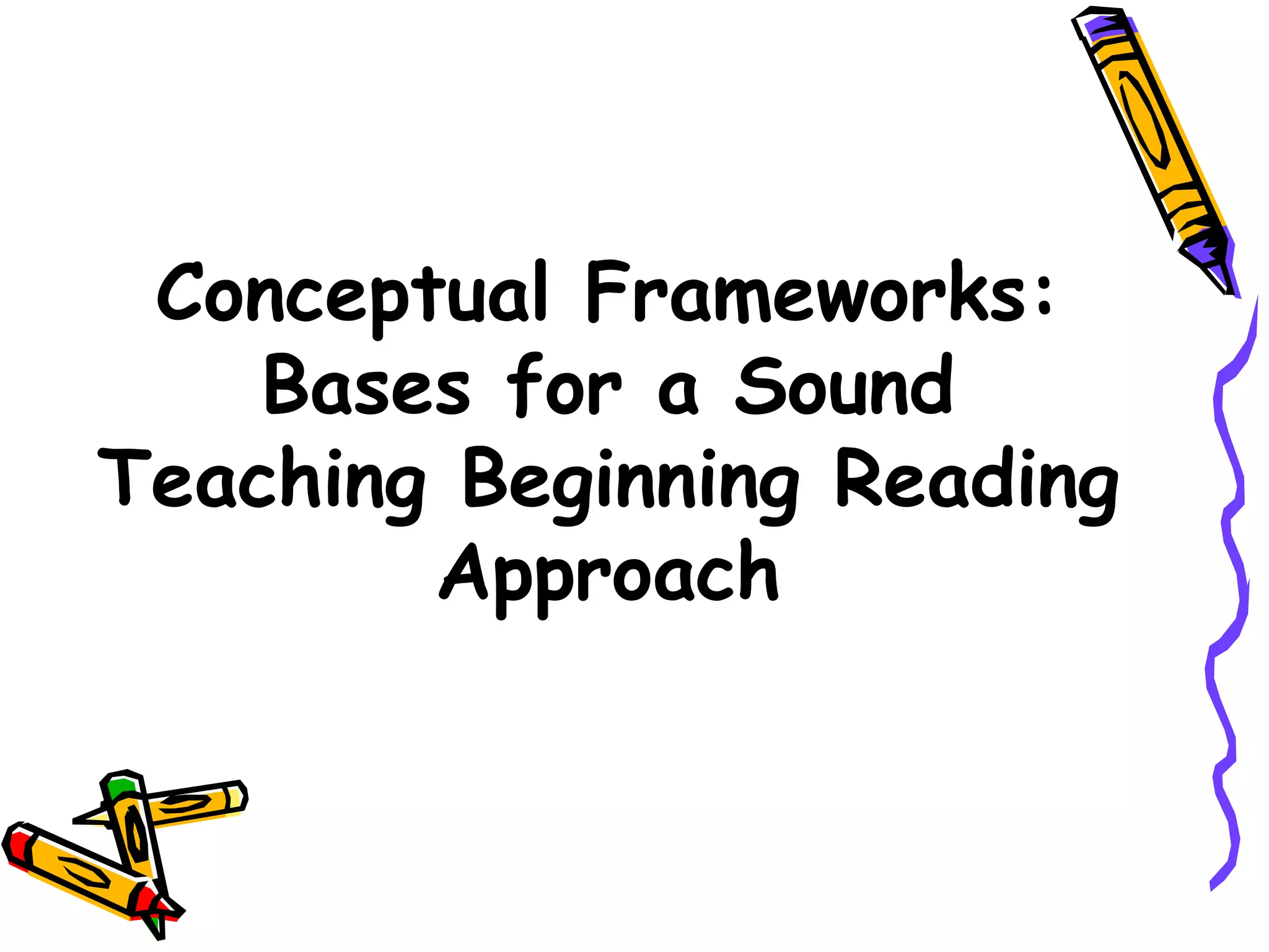 Teaching-Beginning-Reading_English_The-Four-Pronged-Approach.pptx
