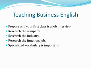 Teaching Business English - A Guide to teach English | PPT