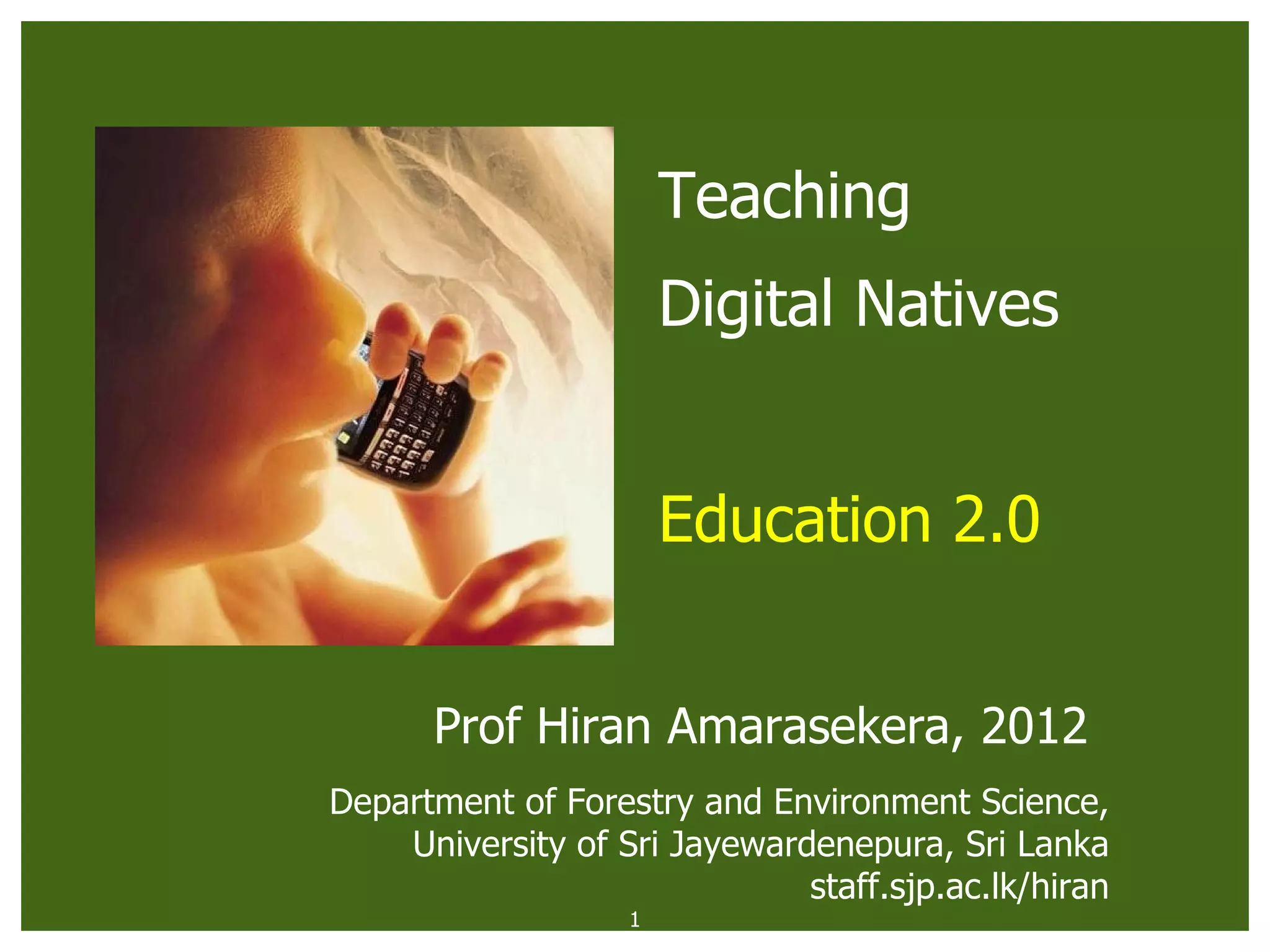 Teaching Digital Natives - Education 2.0 | PPT