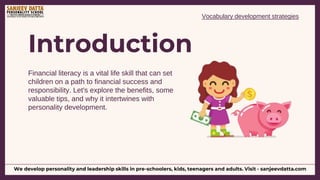 Teaching Financial Literacy to Kids | PPTX