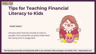 Teaching Financial Literacy to Kids | PPTX