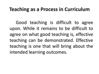 Teaching learning process and curriculum development | PDF