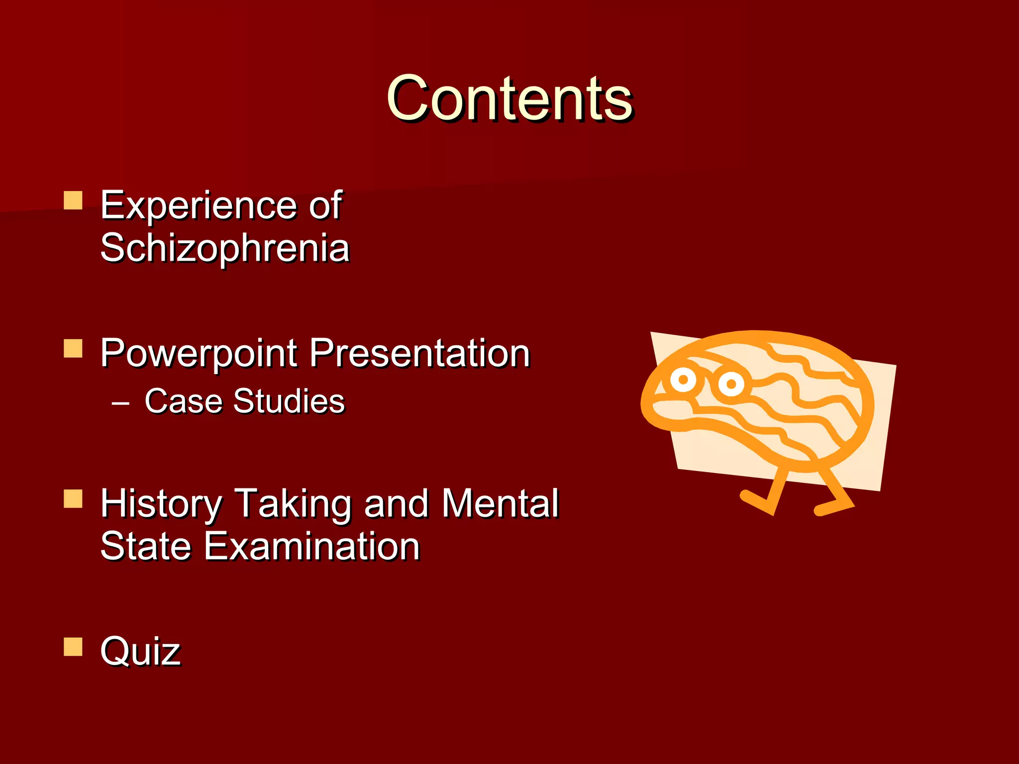Teaching Project: Schizophrenia | PPT