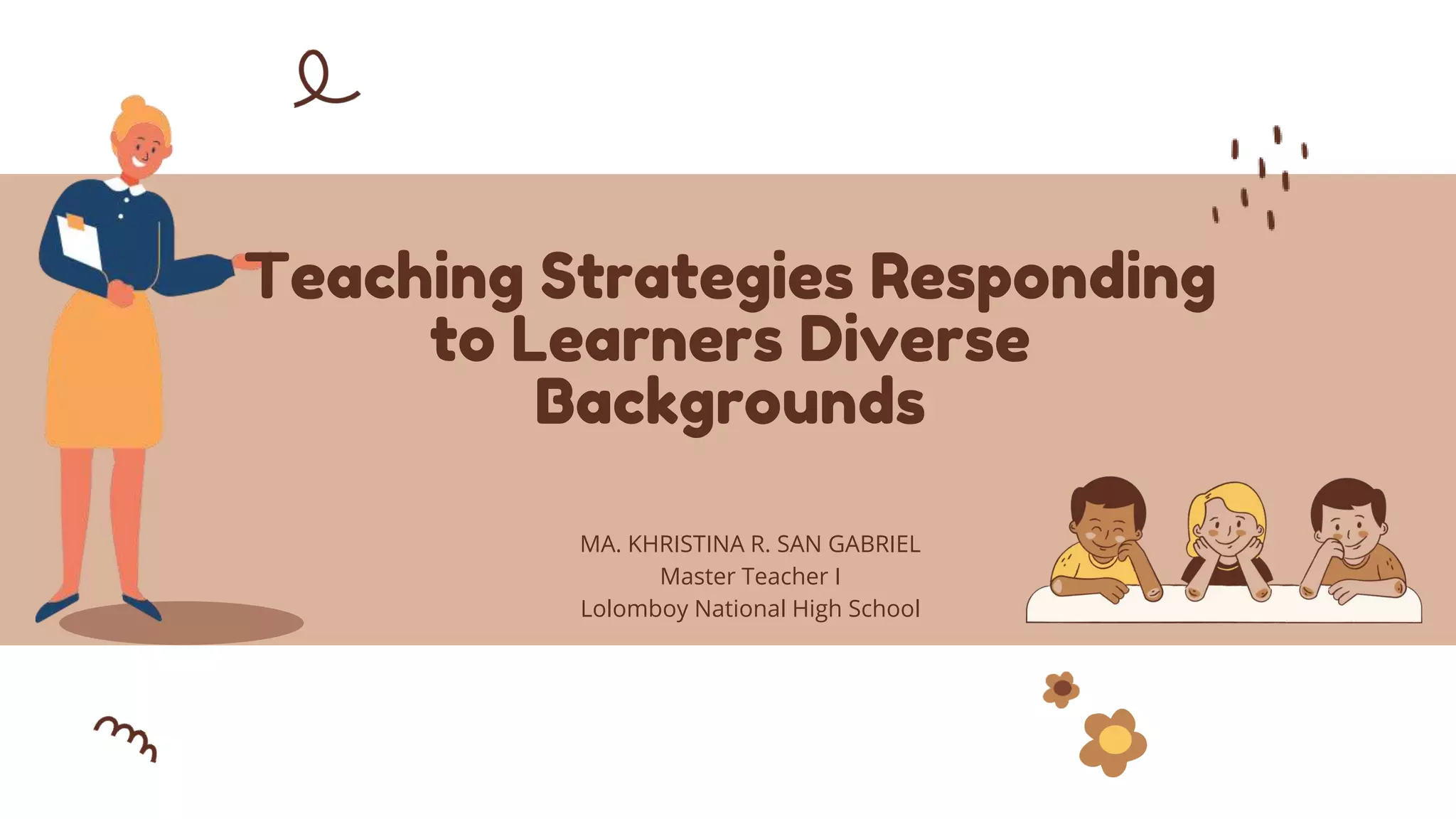 Teaching-Strategies-Responding-to-Learners-Diverse-Backgrounds.pptx