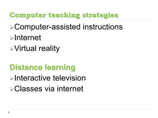 Teaching Styles and Strategies | PPTX