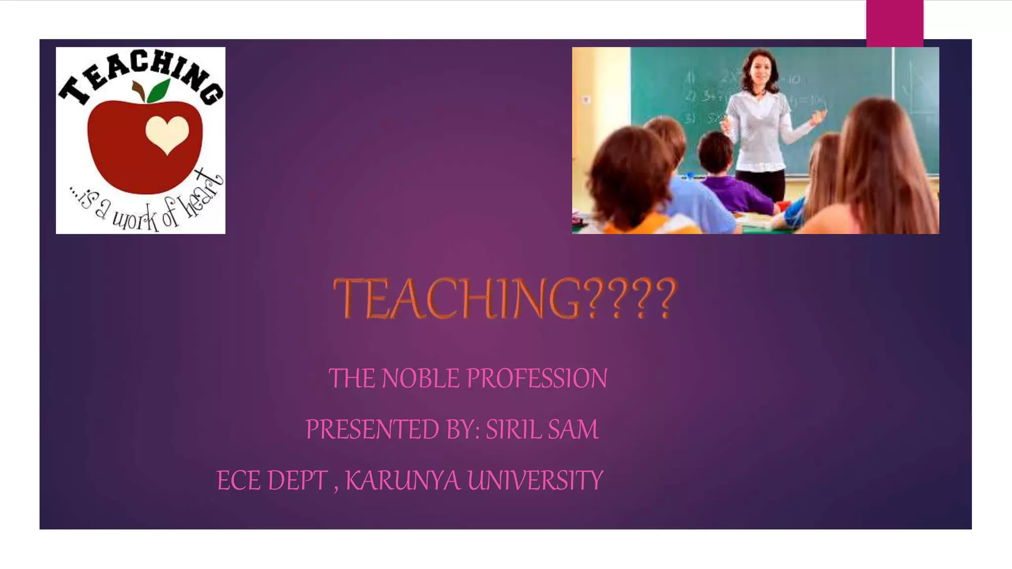 Teaching- A NOBLE PROFESSION(SELF ANALYSIS) | PPTX