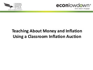 teaching_about_money-and_inflation_classroom_inflation_auction.pptx