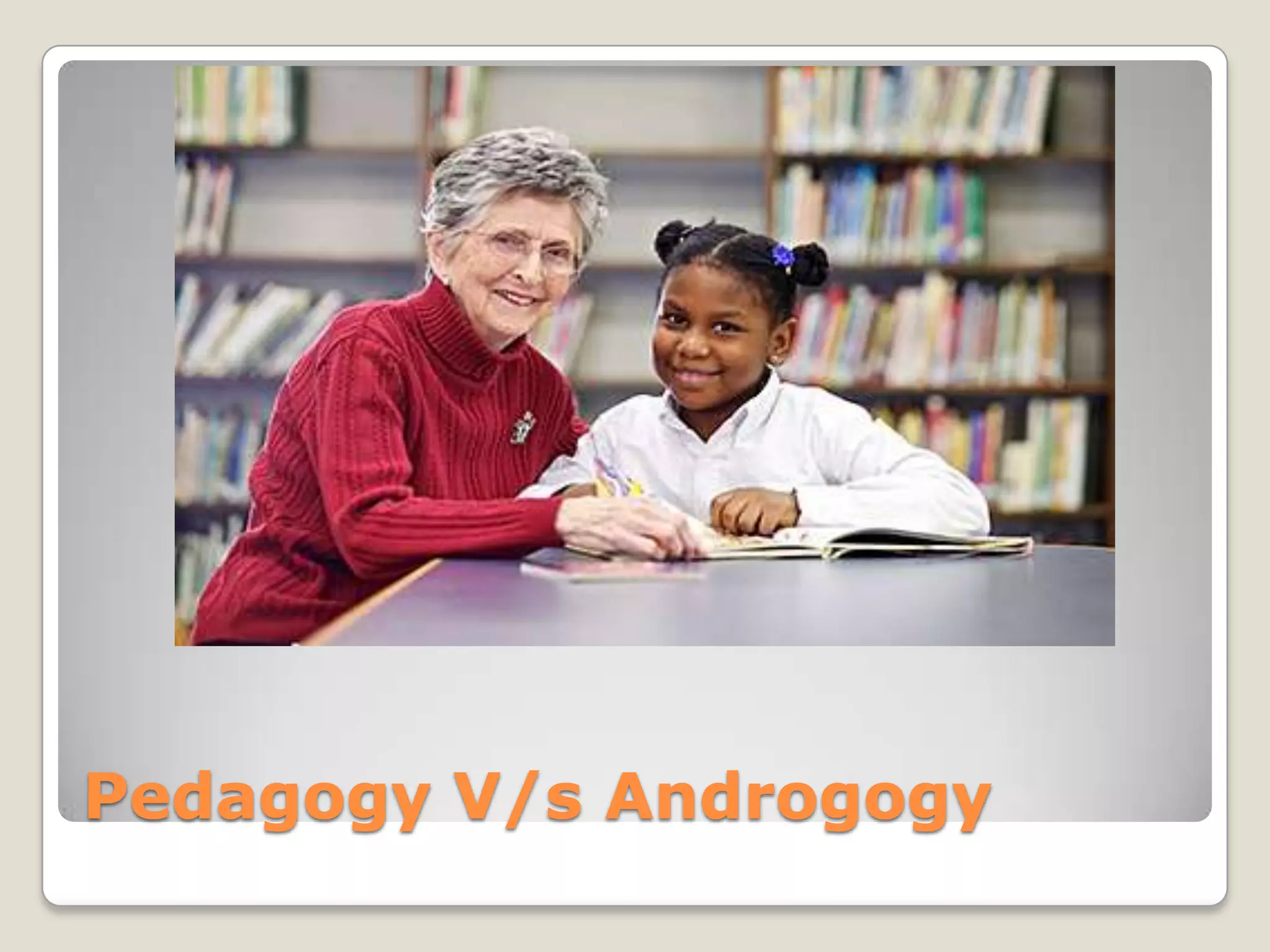Andragogy (Adult Education) | PPTX