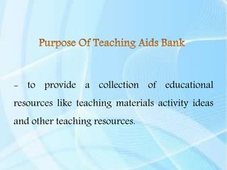 Teaching aids bank | PPTX
