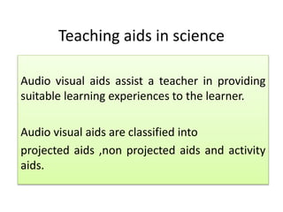 Teaching aids in science | PPTX