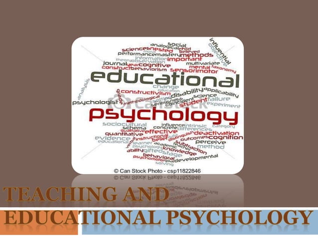 Teaching and educational psychology | PPT