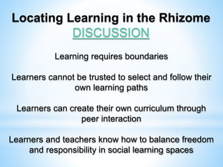 Teaching and Learning in the Rhizome | PPTX