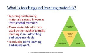 TEACHING AND LEARNING MATERIALS | PPTX