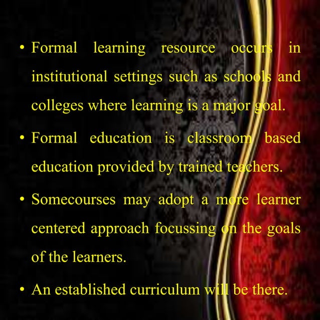 TEACHING AND LEARNING RESOURCES: FORMAL AND INFORMAL CONTEXT | PPTX