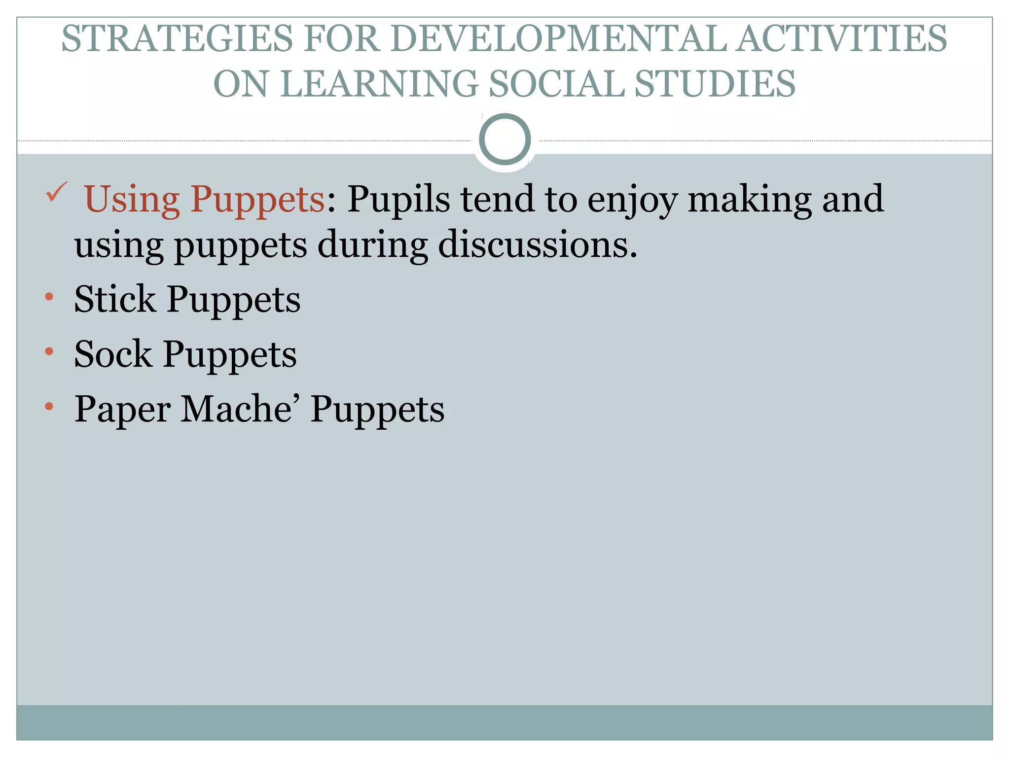 Teaching and Learning Social Studies | PPT
