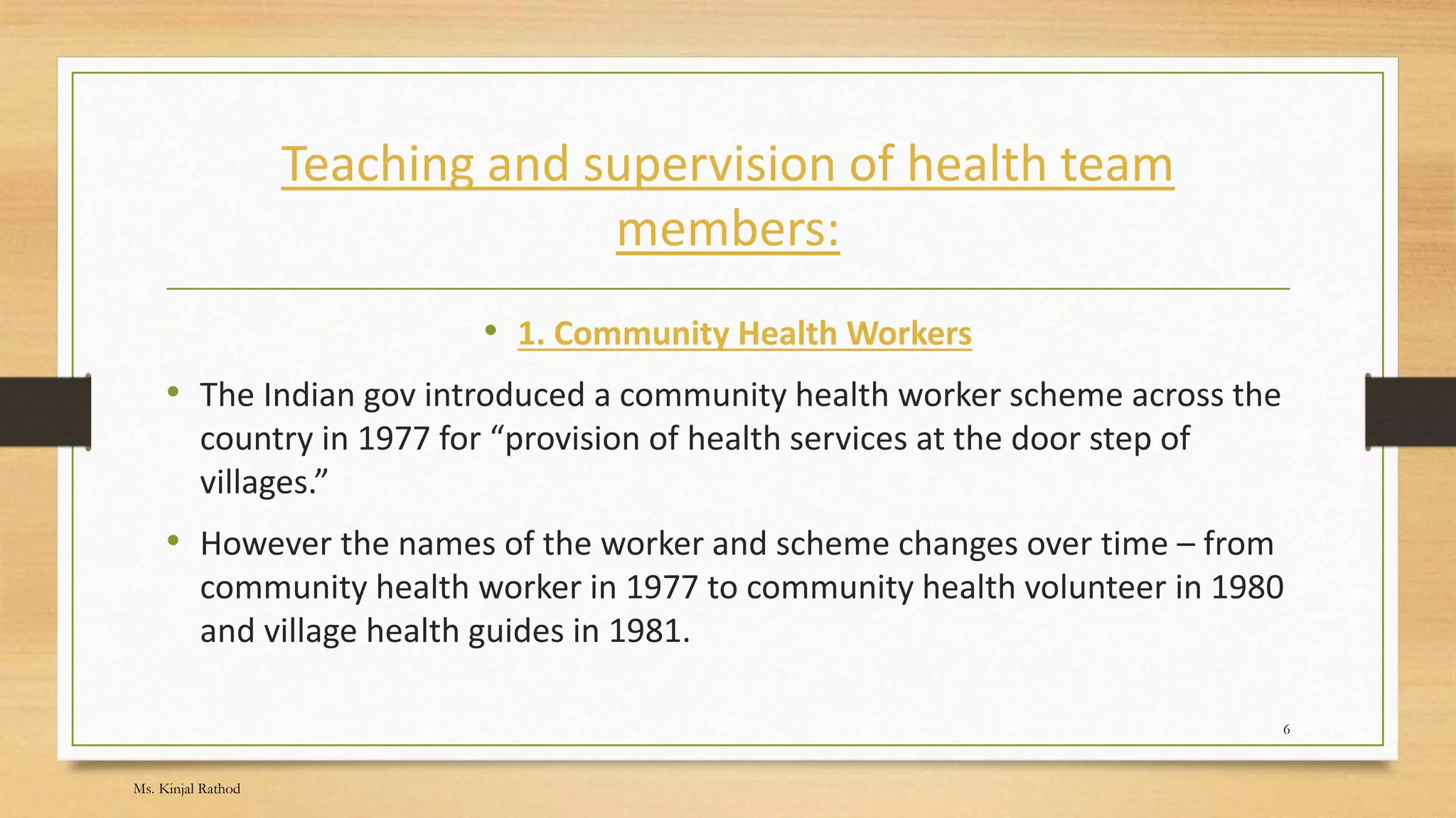 Teaching and supervision of health team members.pptx