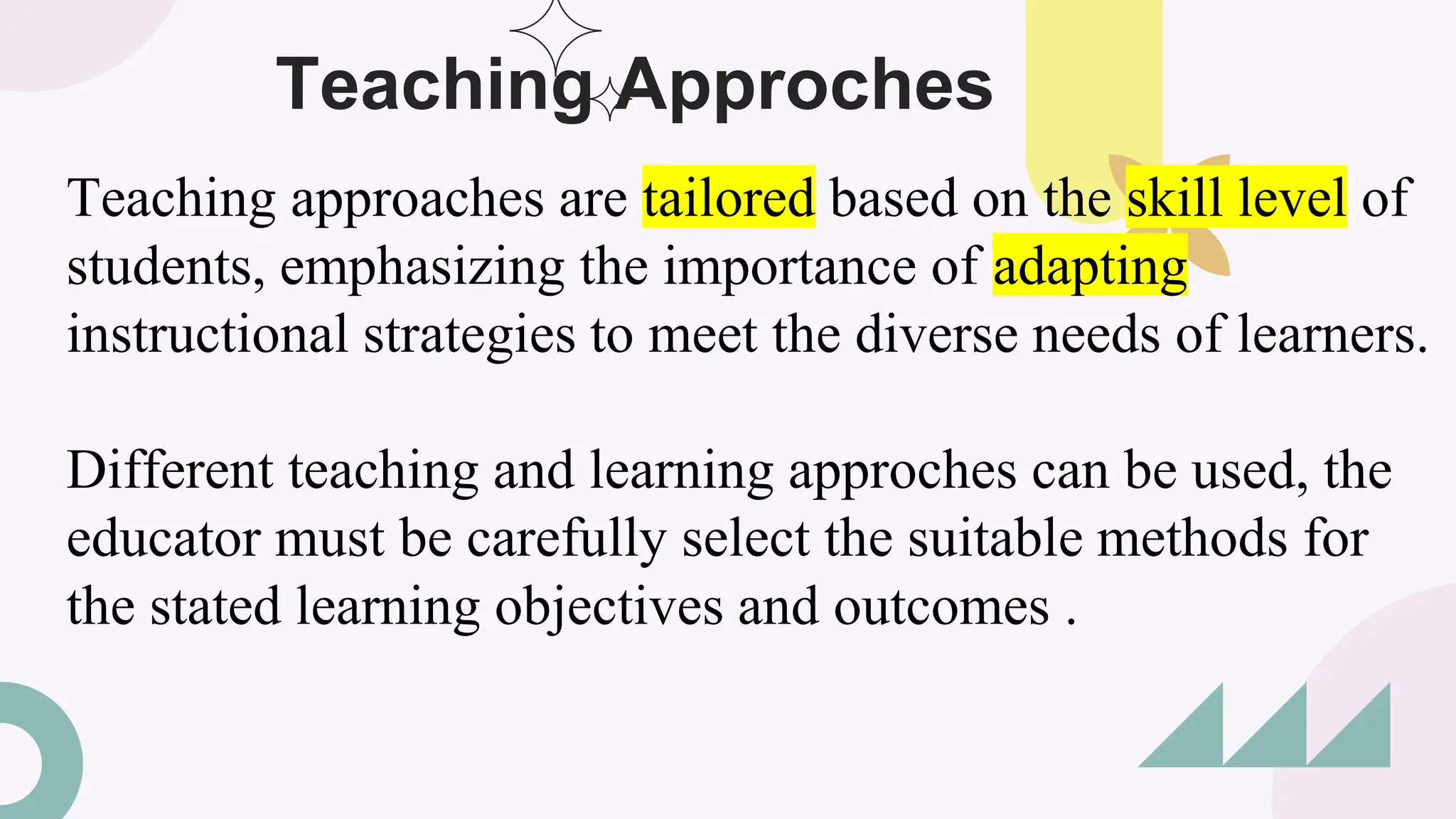 Teaching Approaches and methodology tool | PPTX