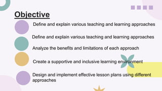 Teaching Approaches and methodology tool | PPTX