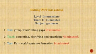 Teaching approaches (ttt) & (ppp) | PPTX