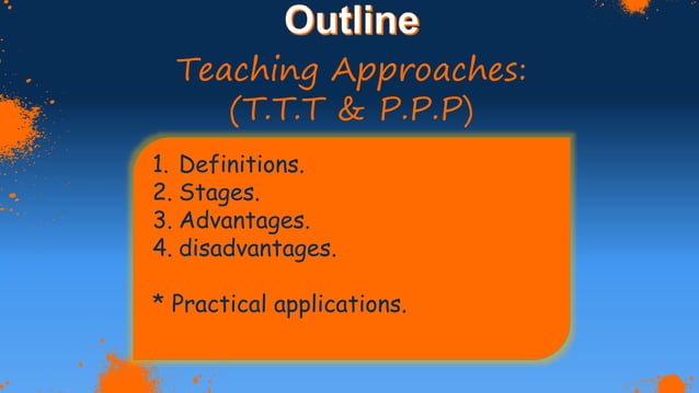 Teaching approaches (ttt) & (ppp) | PPTX