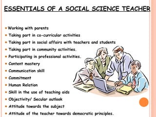 Teaching approachs of Social Science.ppt